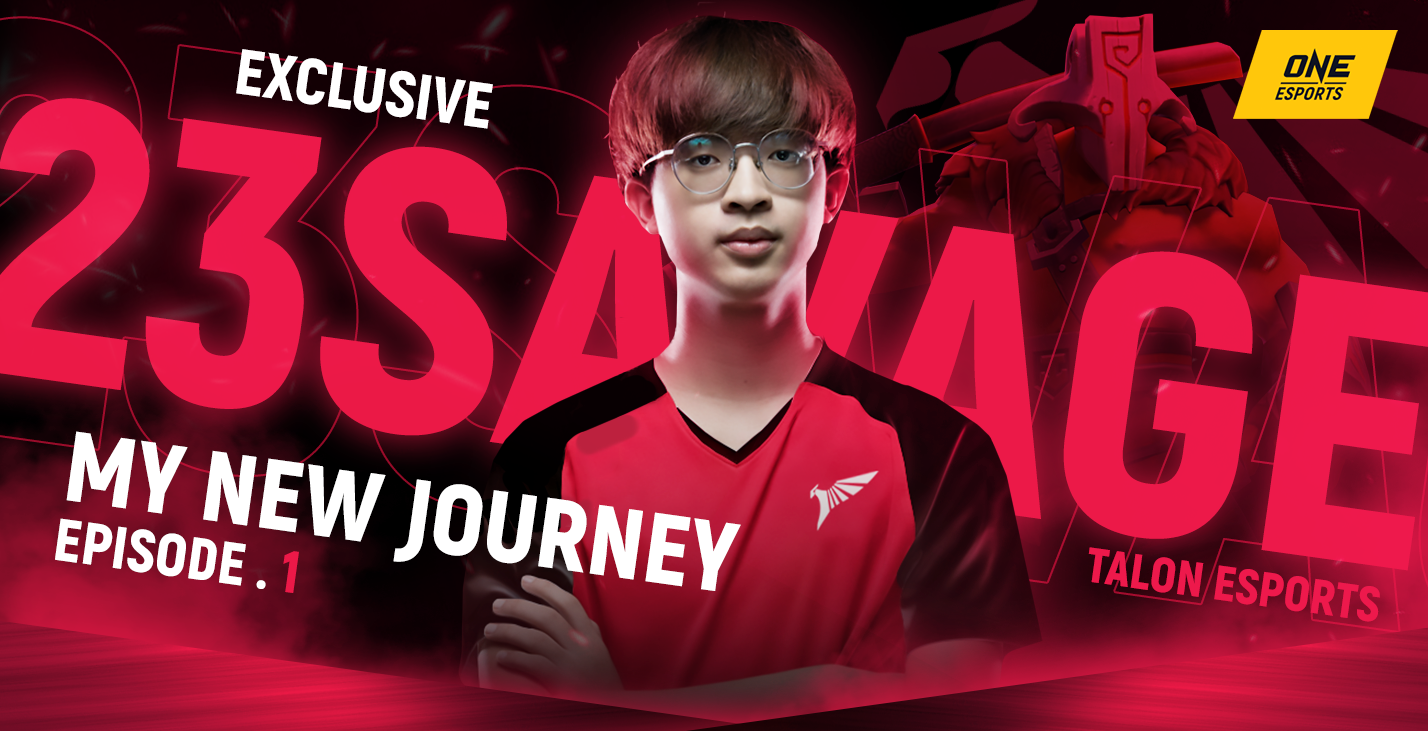23savage EP1 : ในวันที่เจ็บปวดสุดสู่การเริ่มต้นใหม่กับ Talon | ONE Esports Thailand